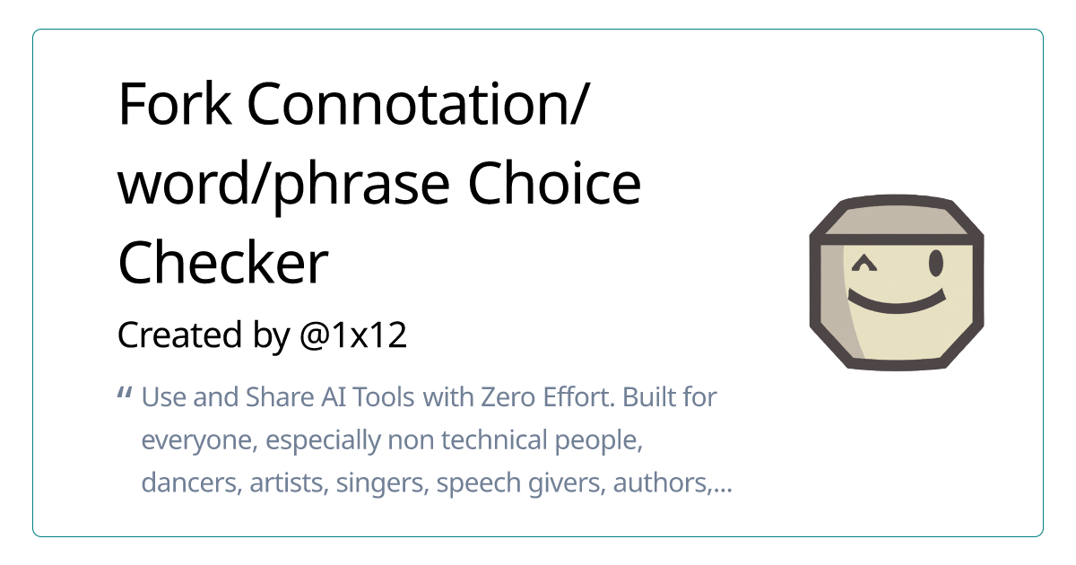 Fork Connotation/word/phrase Choice Checker