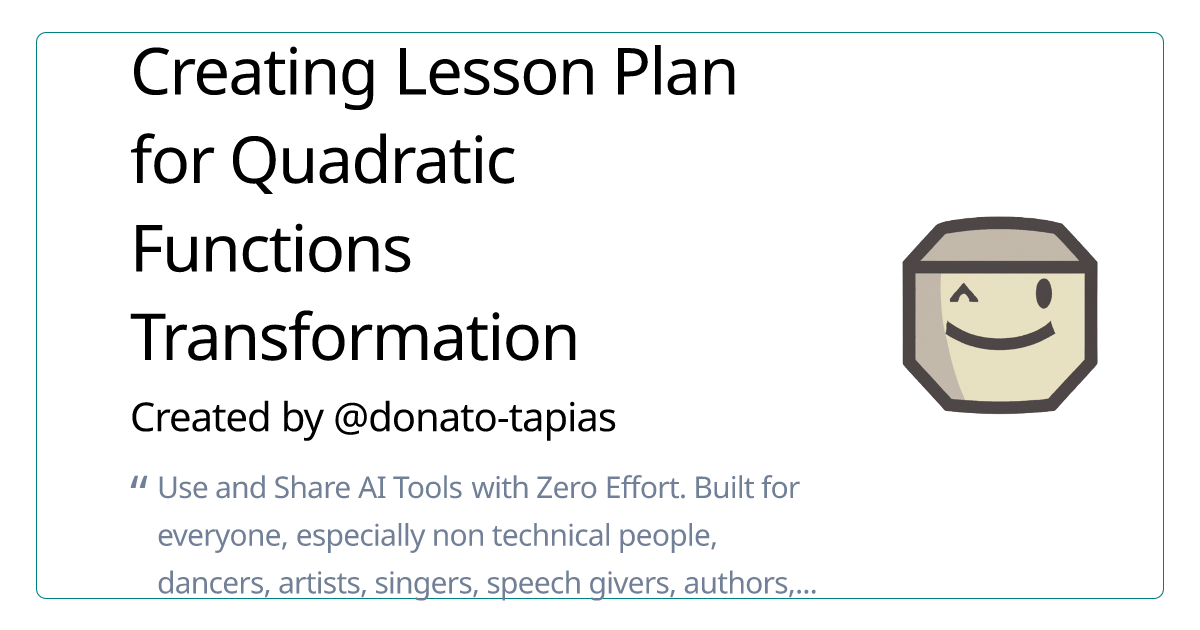 Creating Lesson Plan for Quadratic Functions Transformation