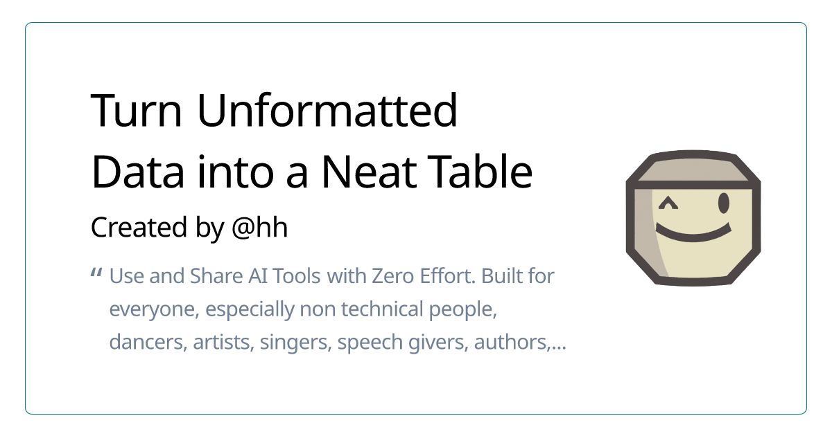 Turn Unformatted Data into a Neat Table