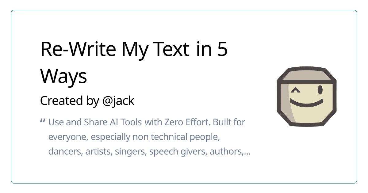 Re-Write My Text in 5 Ways