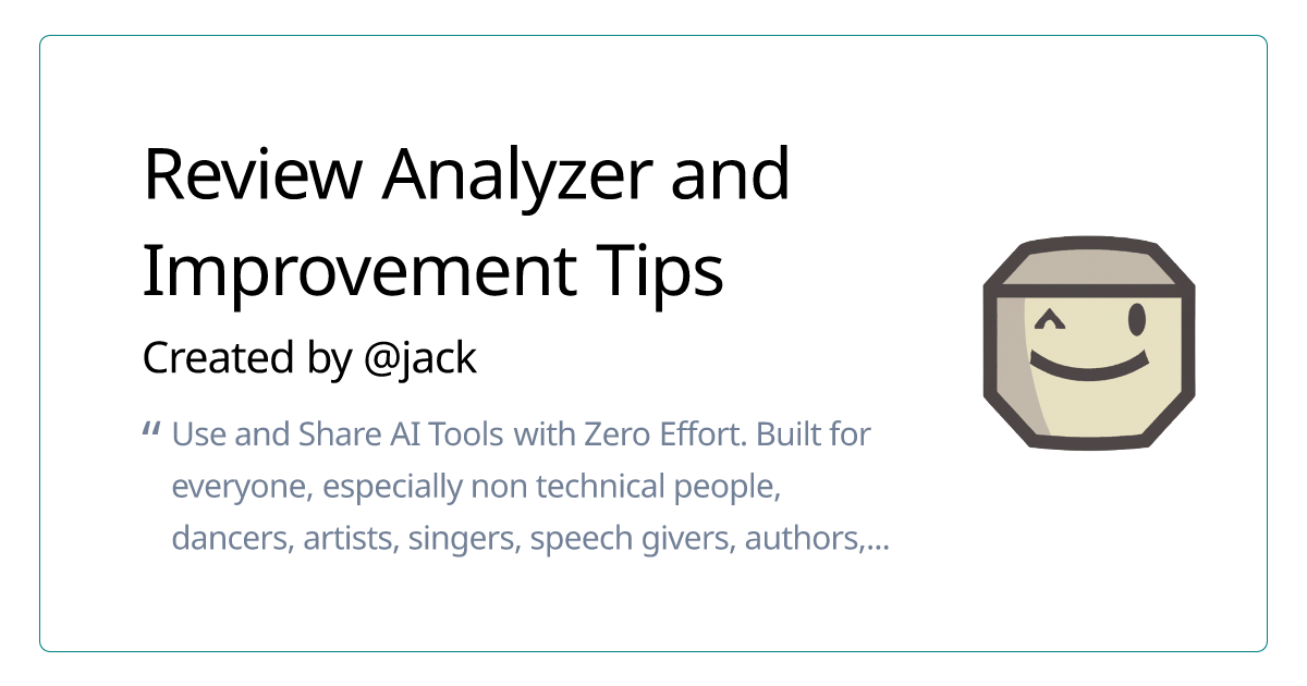 Review Analyzer and Improvement Tips