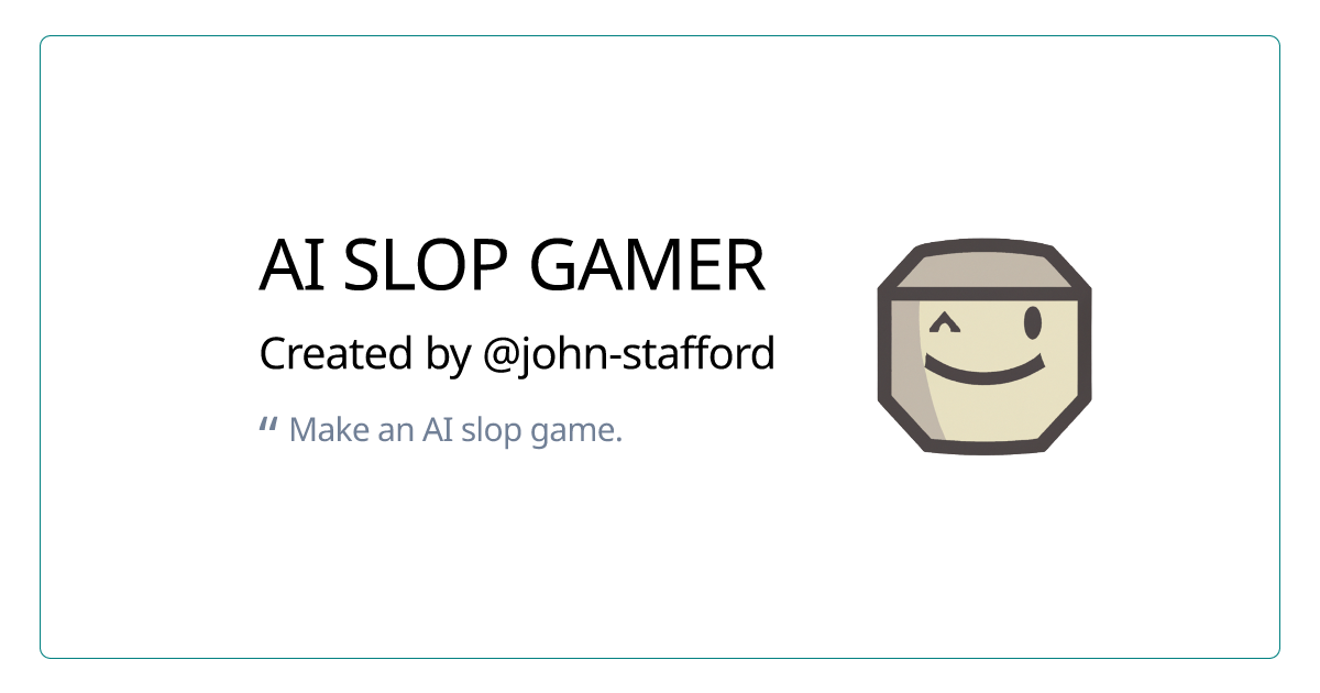 AI SLOP GAMER