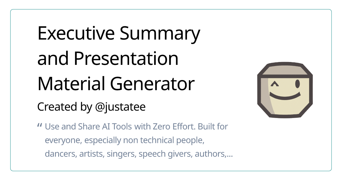 Executive Summary and Presentation Material Generator