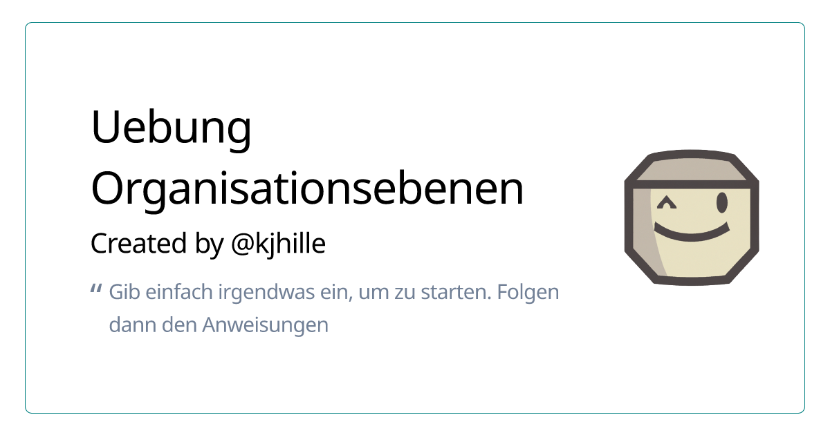 Uebung Organisationsebenen