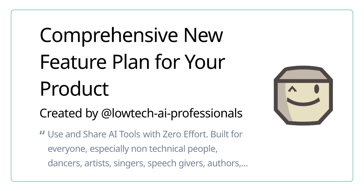 Comprehensive New Feature Plan for Your Product