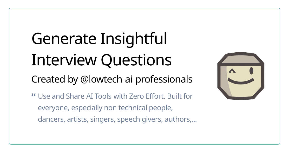 Generate Insightful Interview Questions