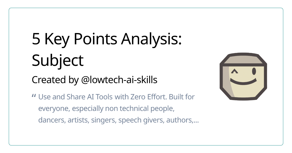 5 Key Points Analysis: Subject & Perspective