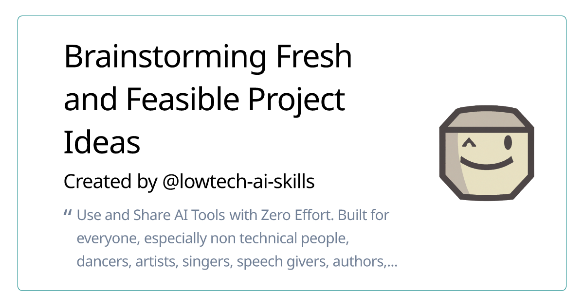 Brainstorming Fresh and Feasible Project Ideas
