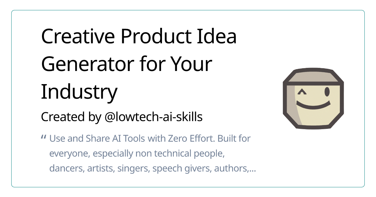 Creative Product Idea Generator for Your Industry