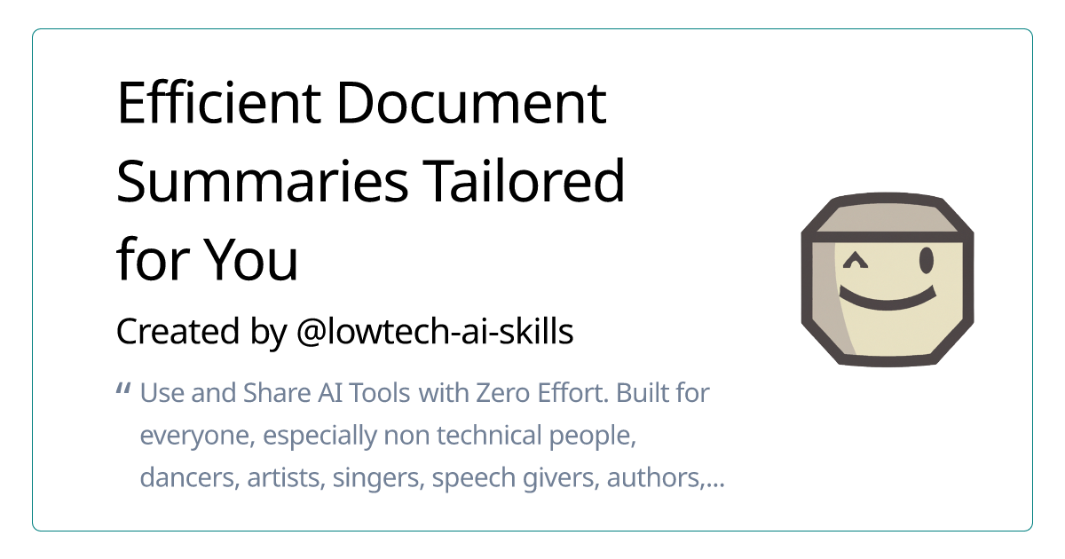 Efficient Document Summaries Tailored for You