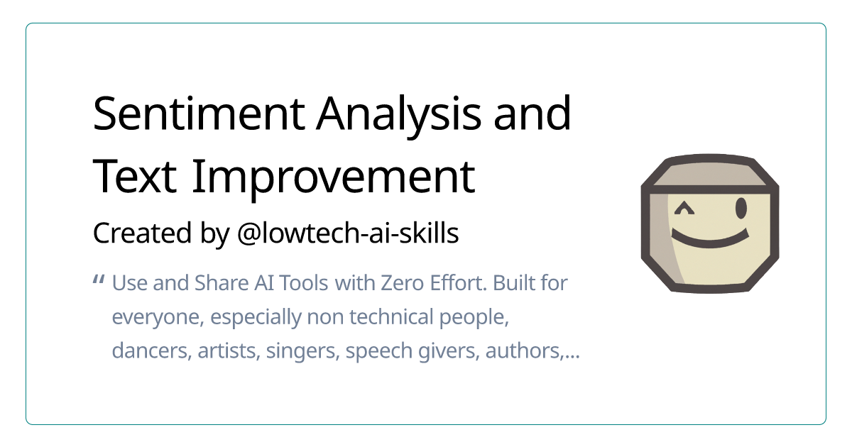 Sentiment Analysis and Text Improvement