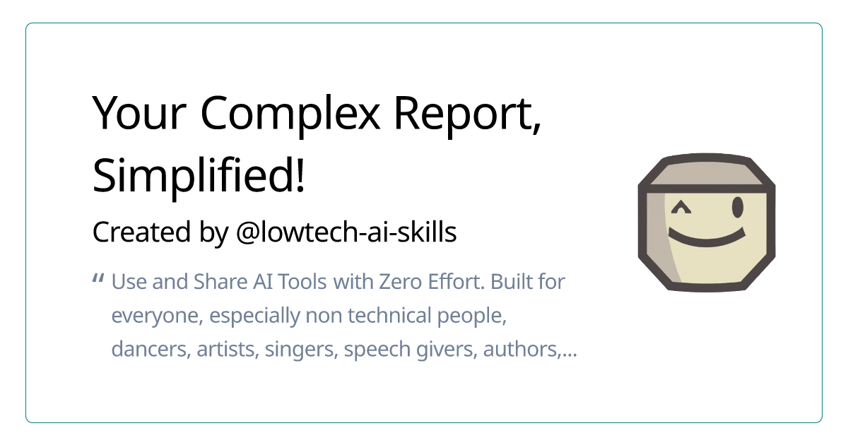 Your Complex Report, Simplified!