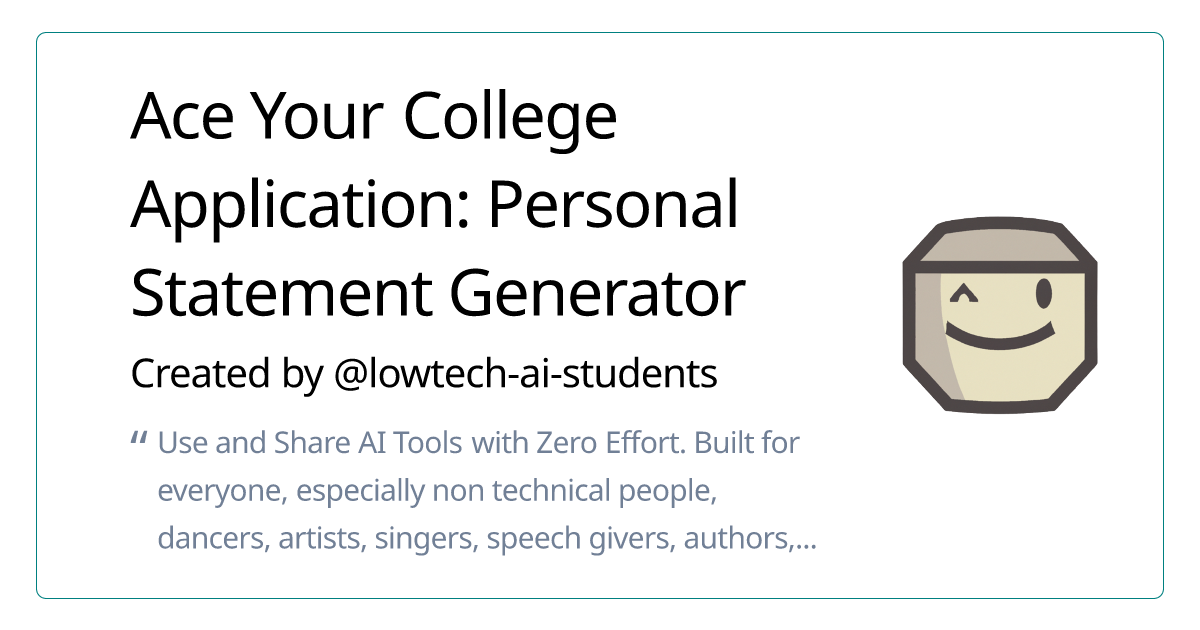 Ace Your College Application: Personal Statement Generator