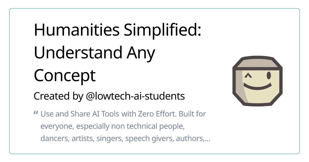 Humanities Simplified: Understand Any Concept