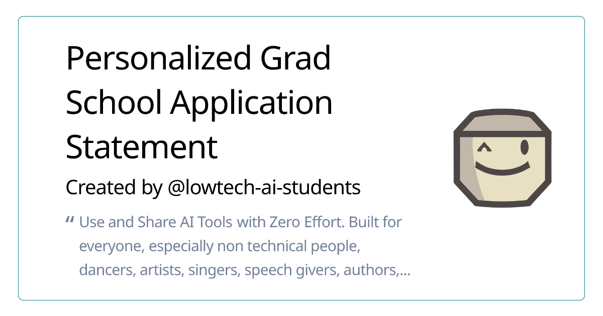Personalized Grad School Application Statement