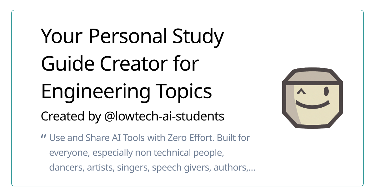 Your Personal Study Guide Creator for Engineering Topics