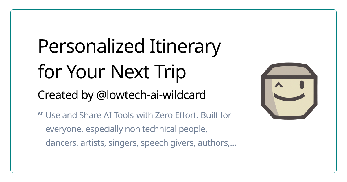 Personalized Itinerary for Your Next Trip