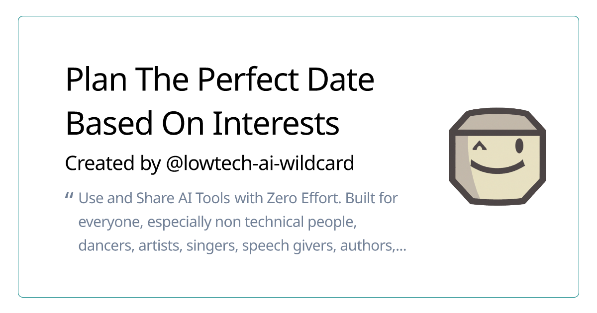 Plan The Perfect Date Based On Interests
