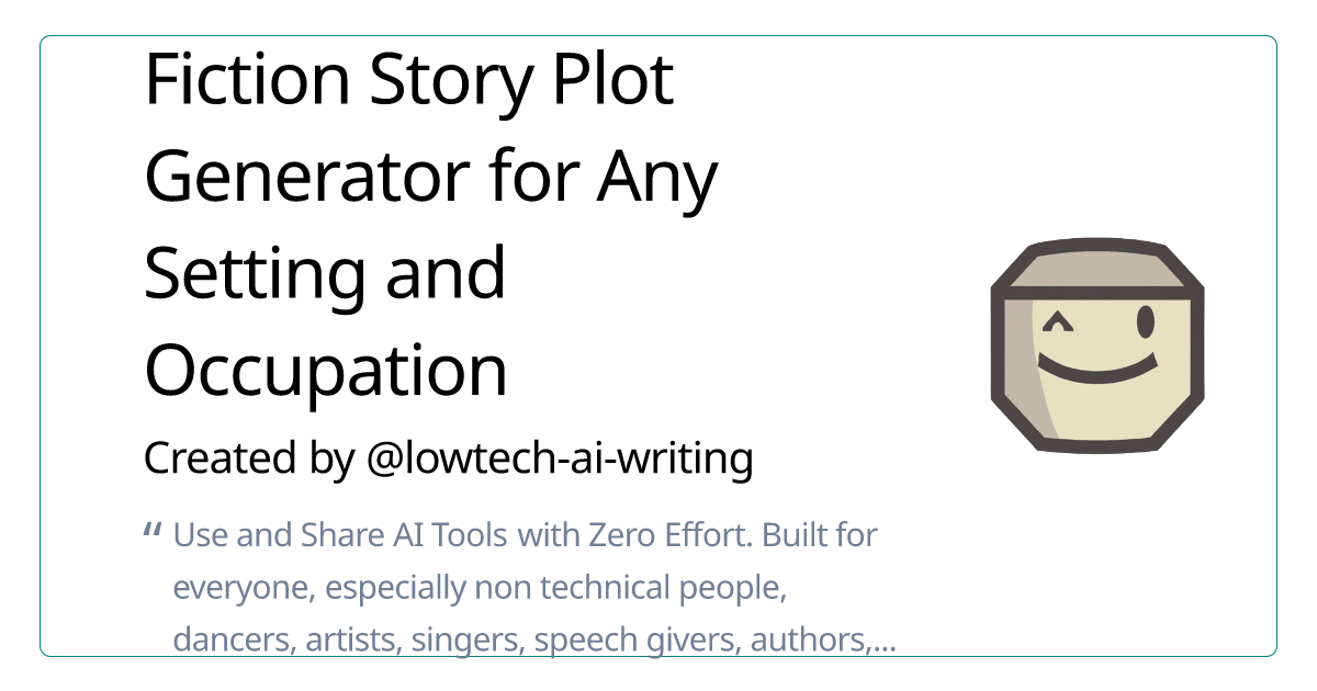 Fiction Story Plot Generator for Any Setting and Occupation