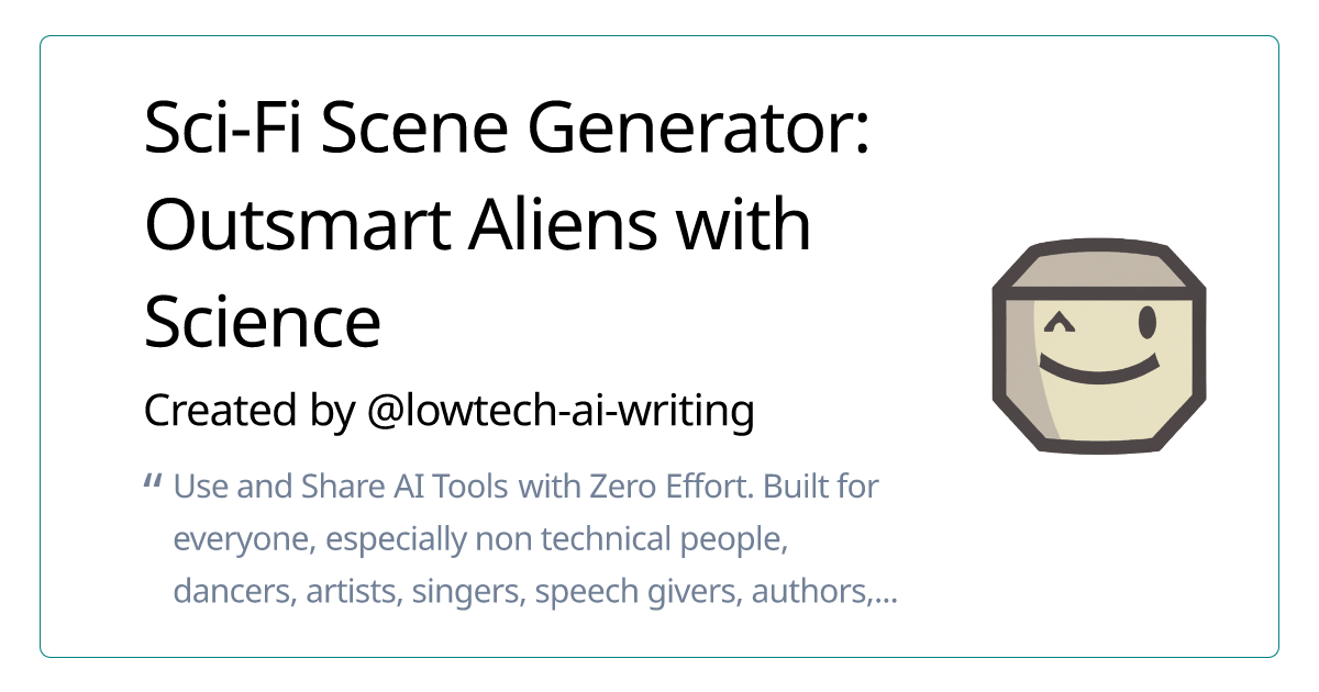 Sci-Fi Scene Generator: Outsmart Aliens with Science