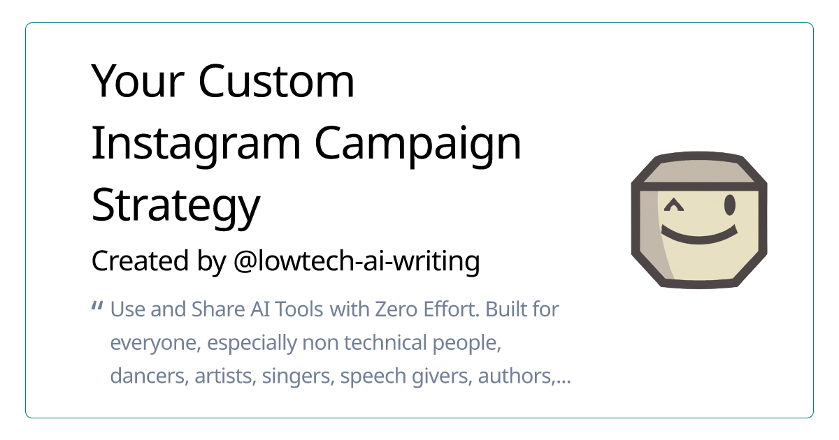Your Custom Instagram Campaign Strategy