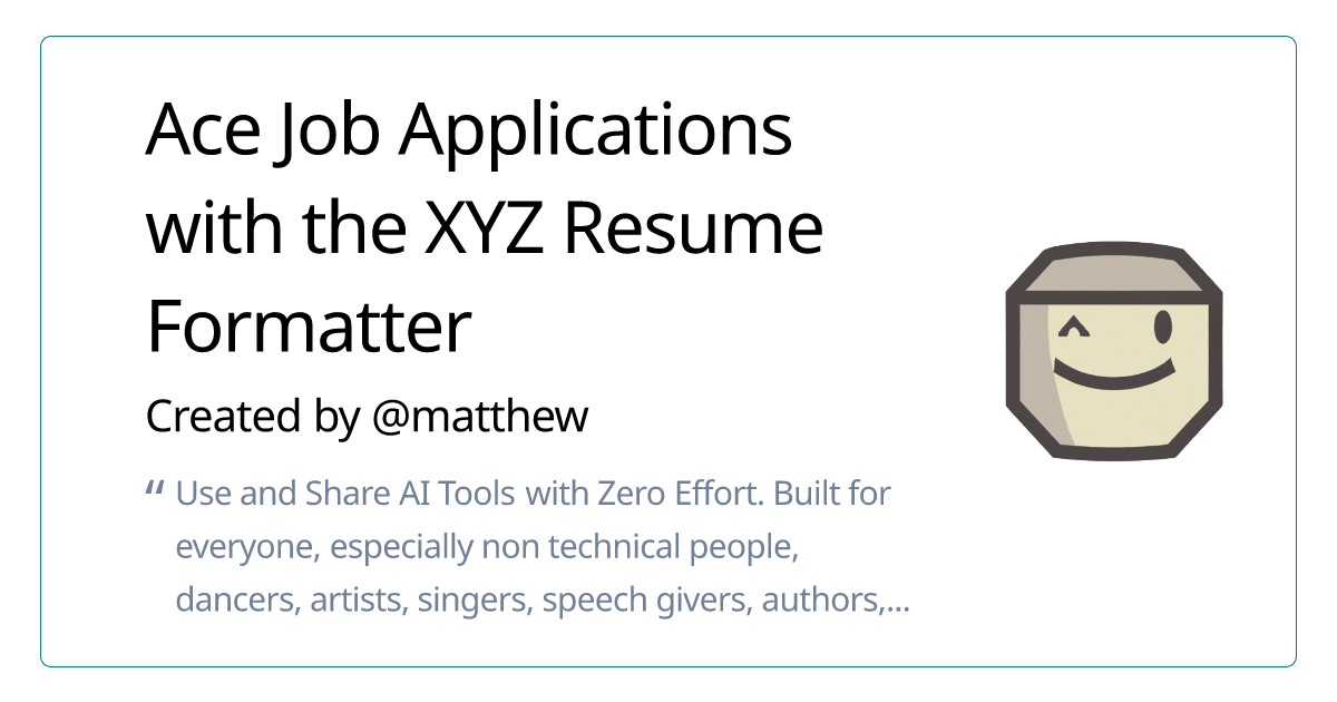 Ace Job Applications with the XYZ Resume Formatter