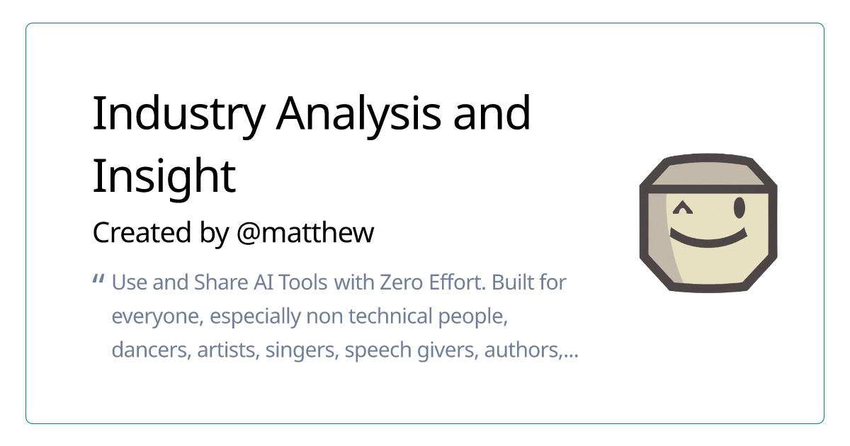 Industry Analysis and Insight