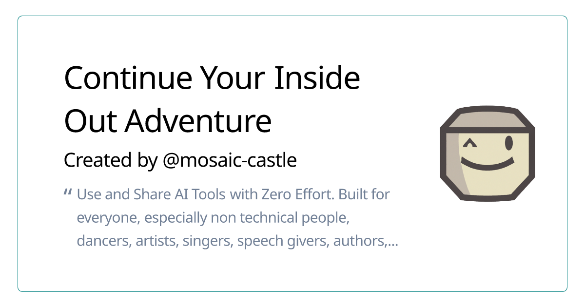 Continue Your Inside Out Adventure