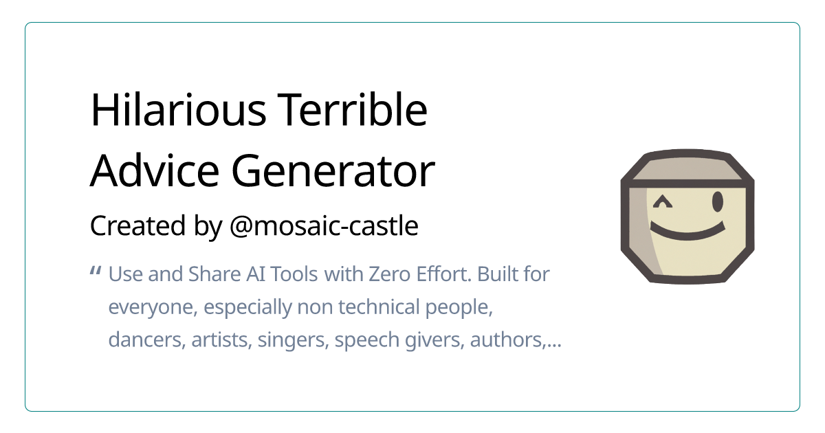 Hilarious Terrible Advice Generator