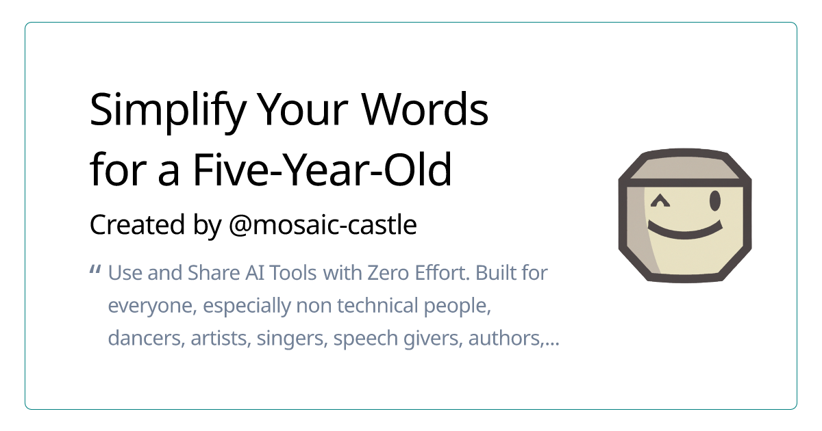 Simplify Your Words for a Five-Year-Old