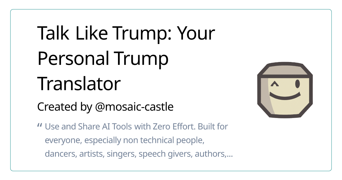 Talk Like Trump: Your Personal Trump Translator