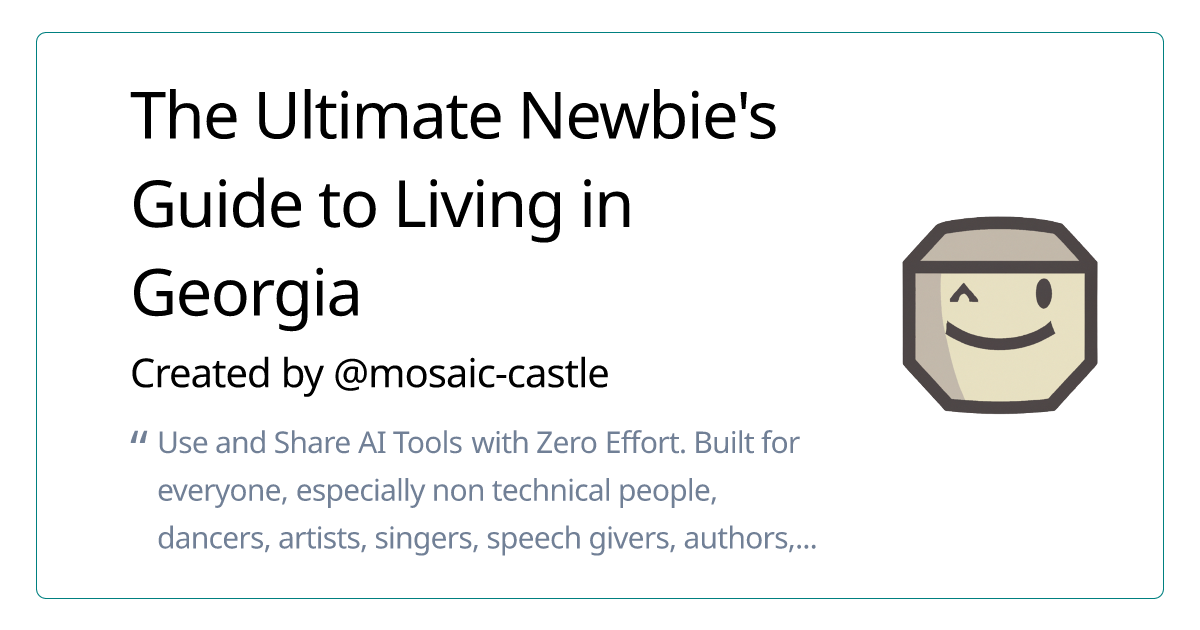 The Ultimate Newbie's Guide to Living in Georgia