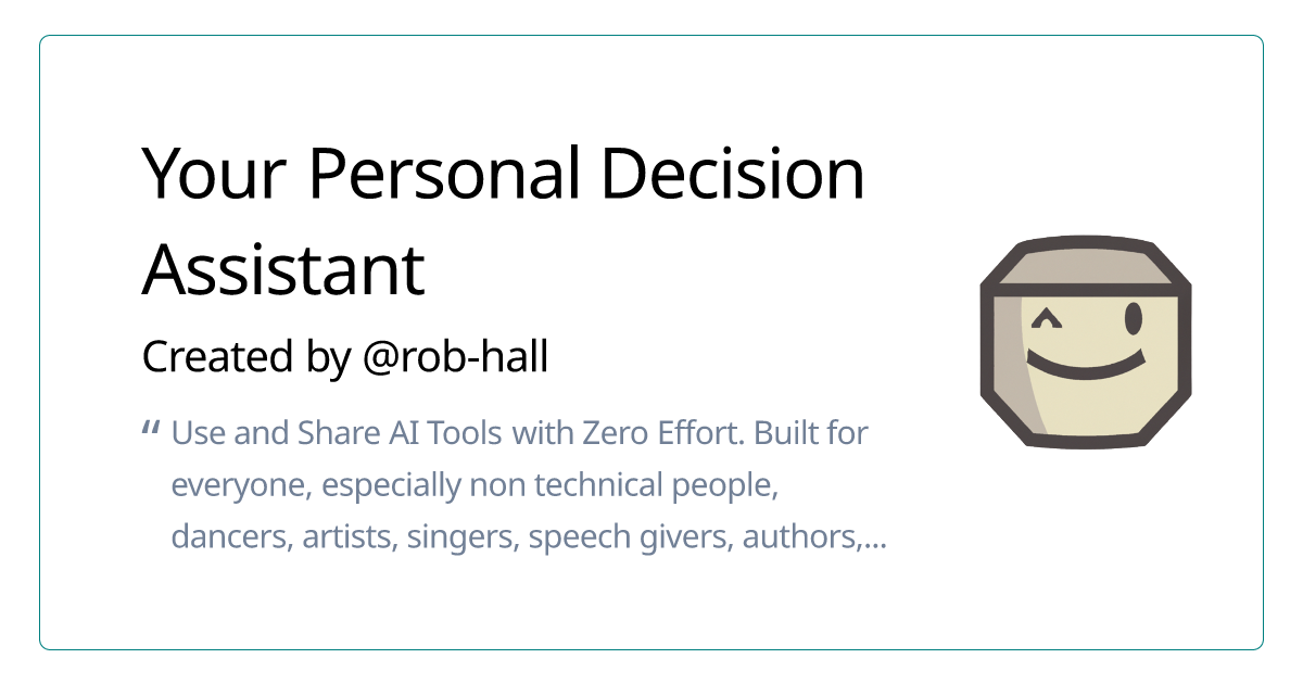 Your Personal Decision Assistant
