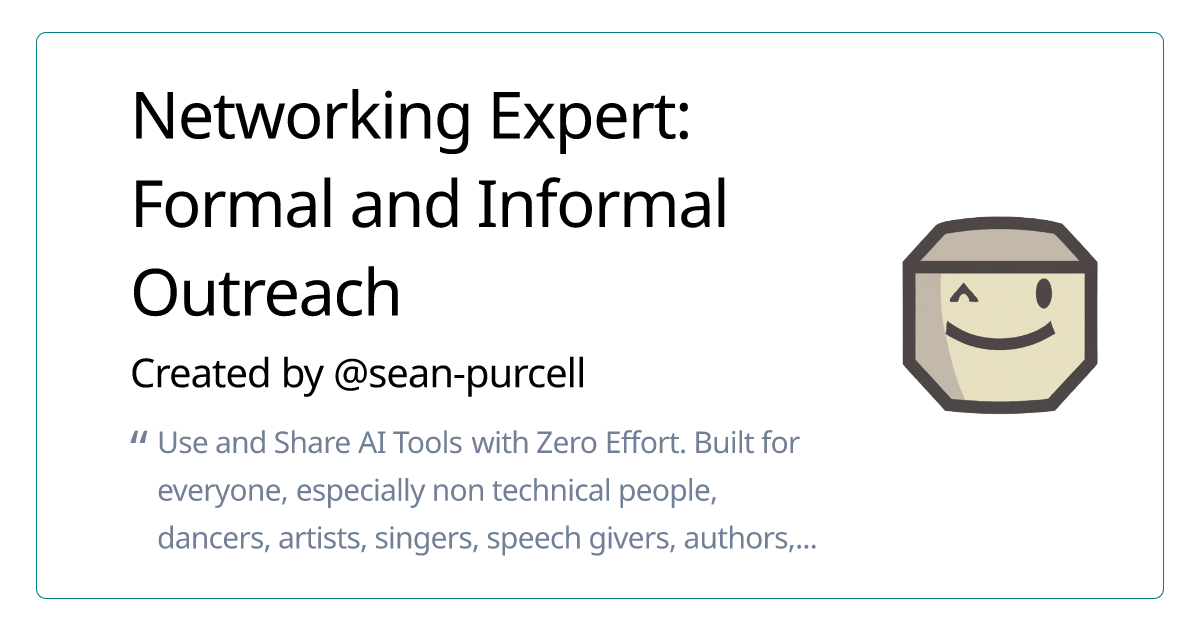 Networking Expert: Formal and Informal Outreach