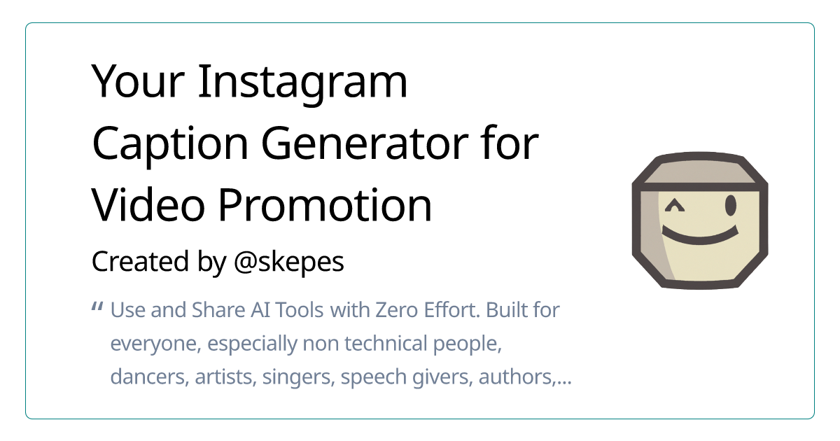 Your Instagram Caption Generator for Video Promotion