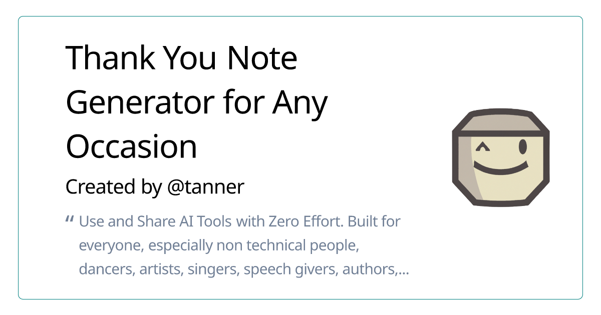 Thank You Note Generator for Any Occasion