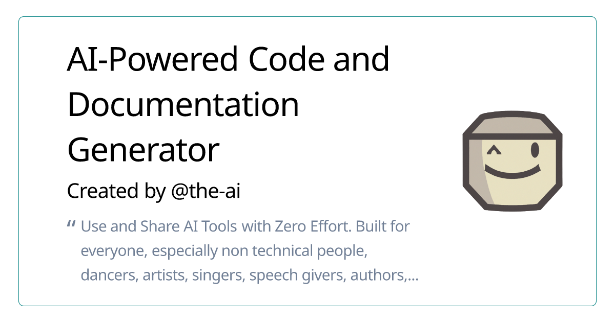 AI-Powered Code and Documentation Generator