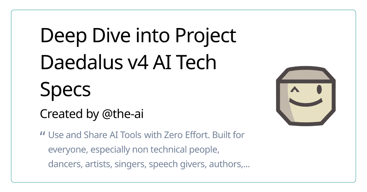 Deep Dive into Project Daedalus v4 AI Tech Specs