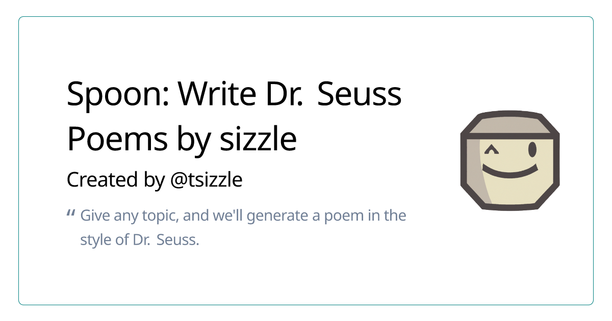 Spoon: Write Dr. Seuss Poems by sizzle