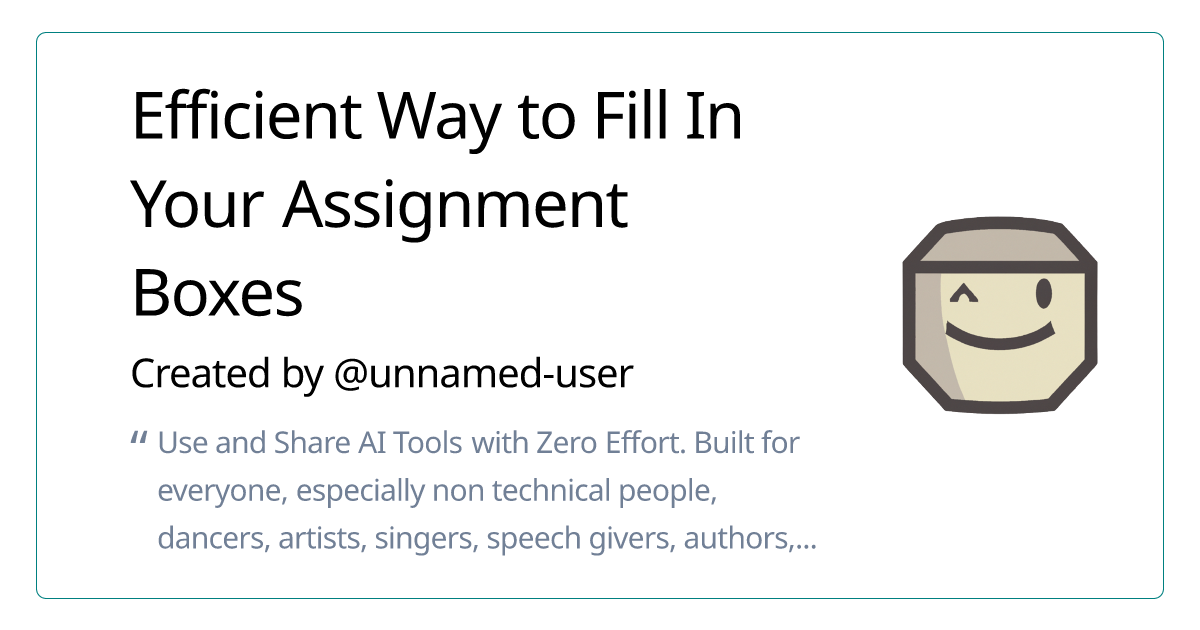Efficient Way to Fill In Your Assignment Boxes